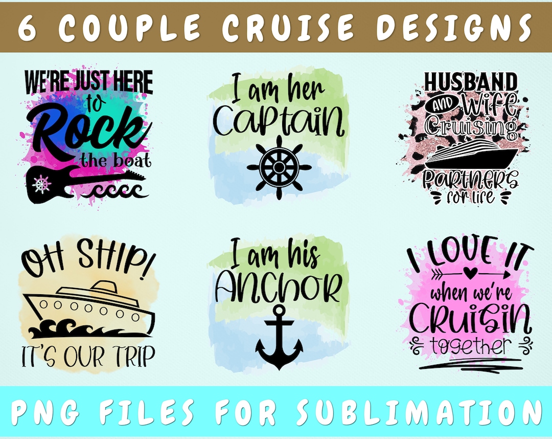 Couple Cruise Sublimation Designs Bundle, 6 Couple Cruise PNG Files ...