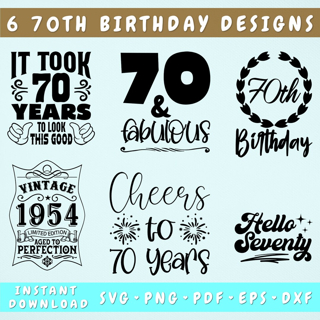 70th Birthday SVG Bundle, 6 Designs, 70 and Fabulous SVG, Cheers to 70 ...