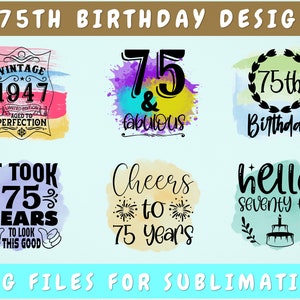 75th Birthday Sublimation Designs Bundle 6 75th Birthday PNG - Etsy