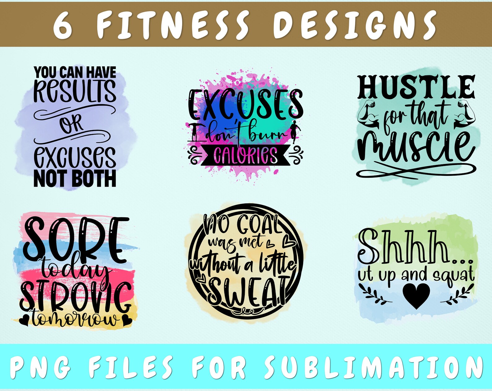 Fitness Sublimation Designs Bundle, 6 Fitness Quotes PNG Files, Hustle ...