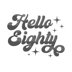 80th Birthday Embroidery Designs Bundle - 6 Designs, 80 and Fabulous ...