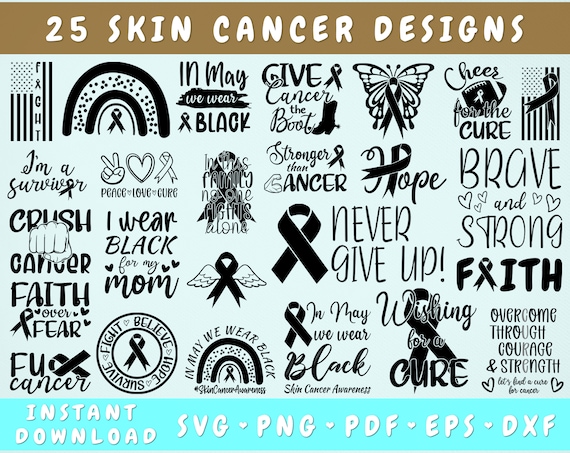 Skin Cancer Awareness SVG Bundle 25 Designs Black Ribbon - Etsy