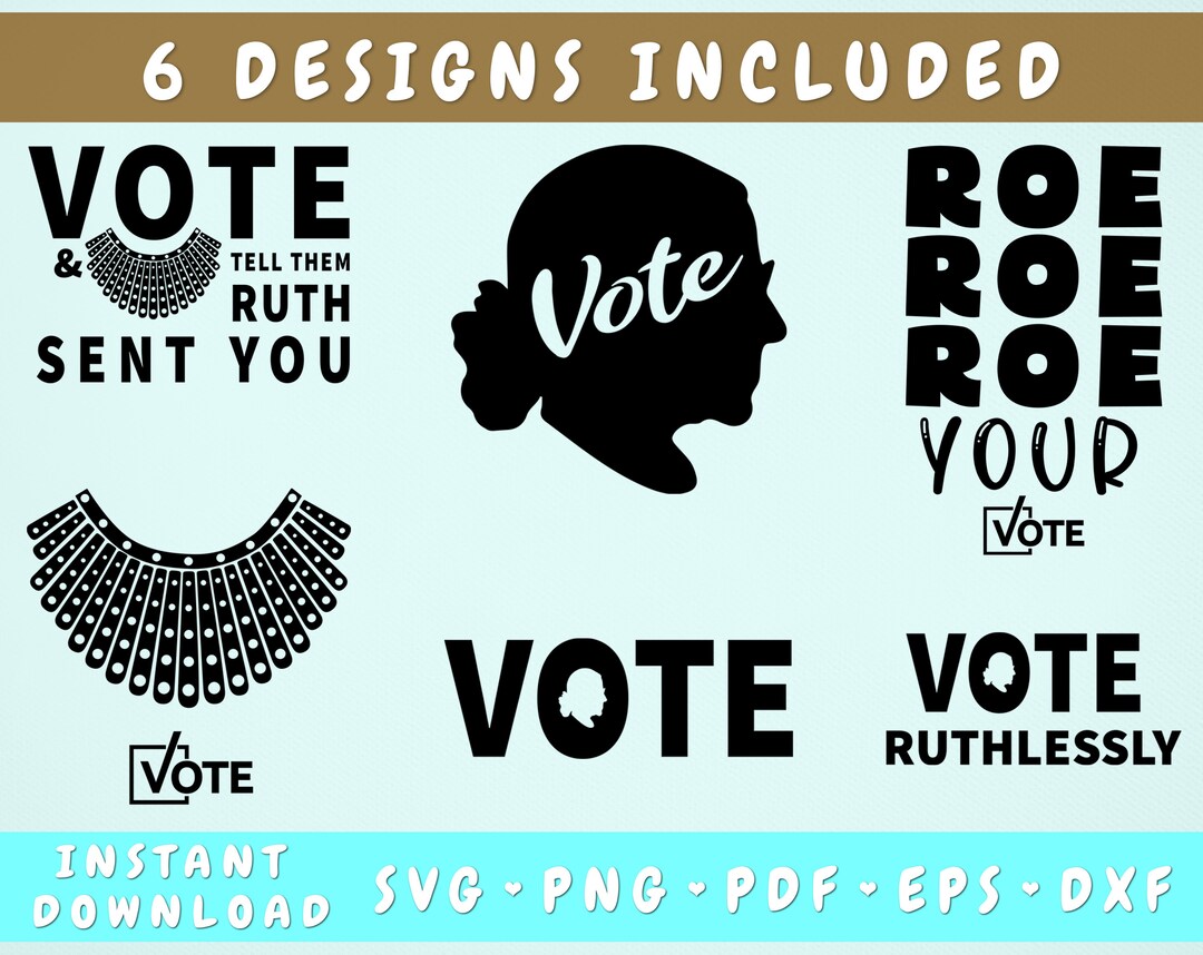 Roe Roe Roe Your Vote SVG, Vote Ruthlessly SVG, RBG Vote Svg, Vote and ...