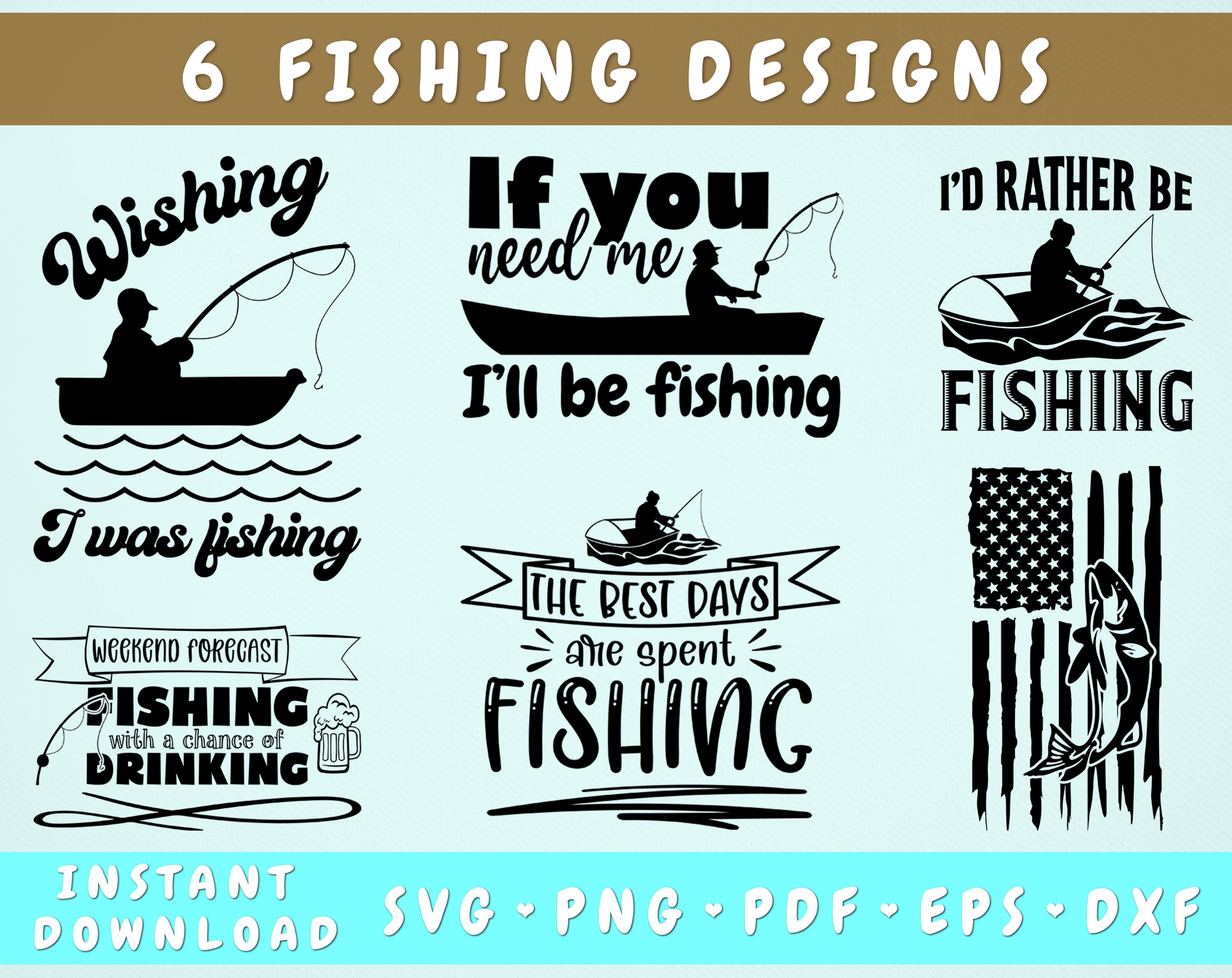 Fishing Quotes SVG Bundle Wishing I Was Fishing SVG If You - Etsy
