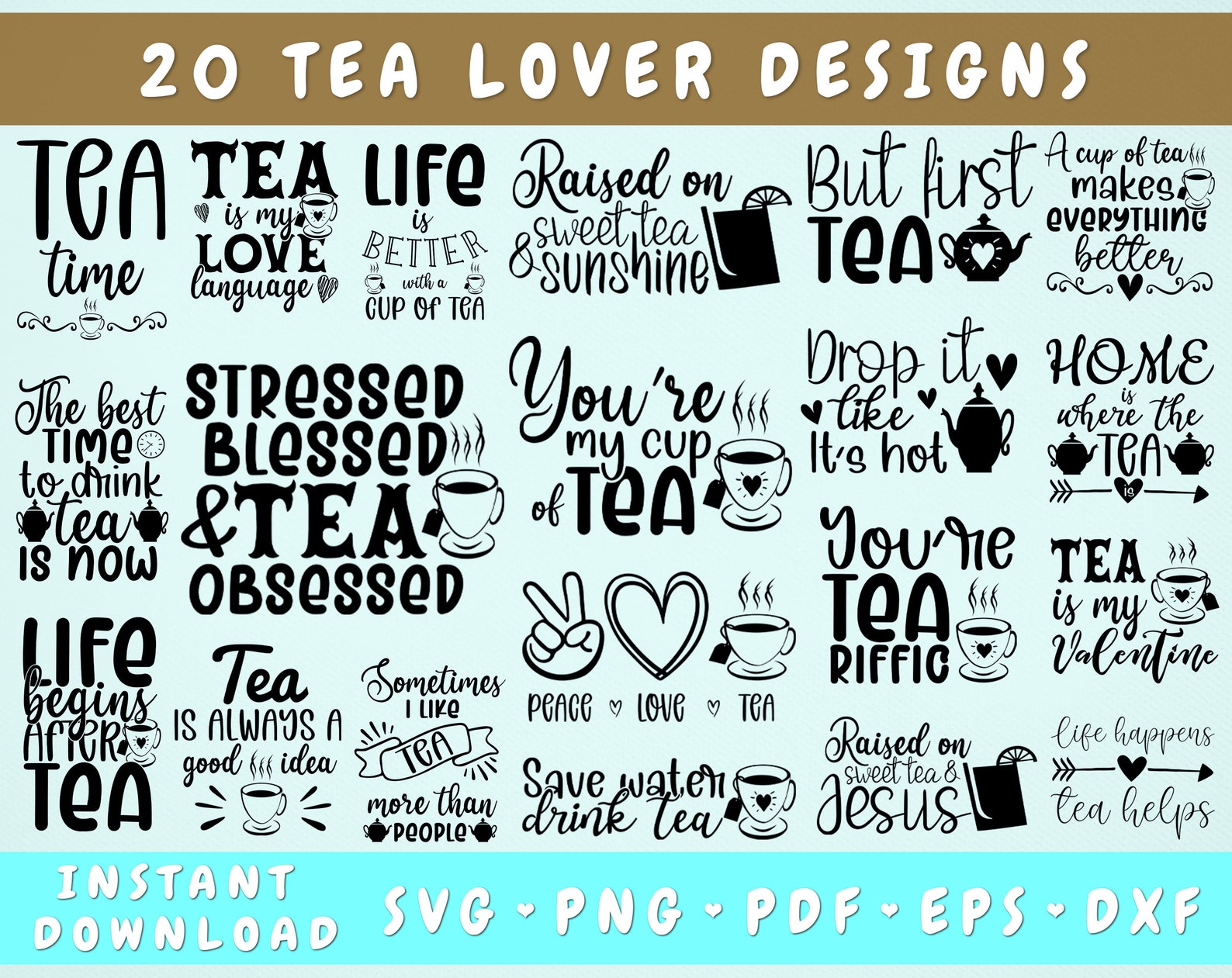 Tea Lover SVG Bundle 20 Designs Tea Quote SVG Tea Cut - Etsy