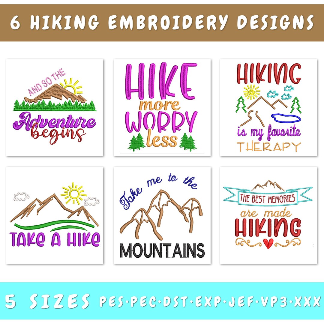 Hiking Quotes Embroidery Designs Bundle - 6 Designs, Hiking Sayings ...