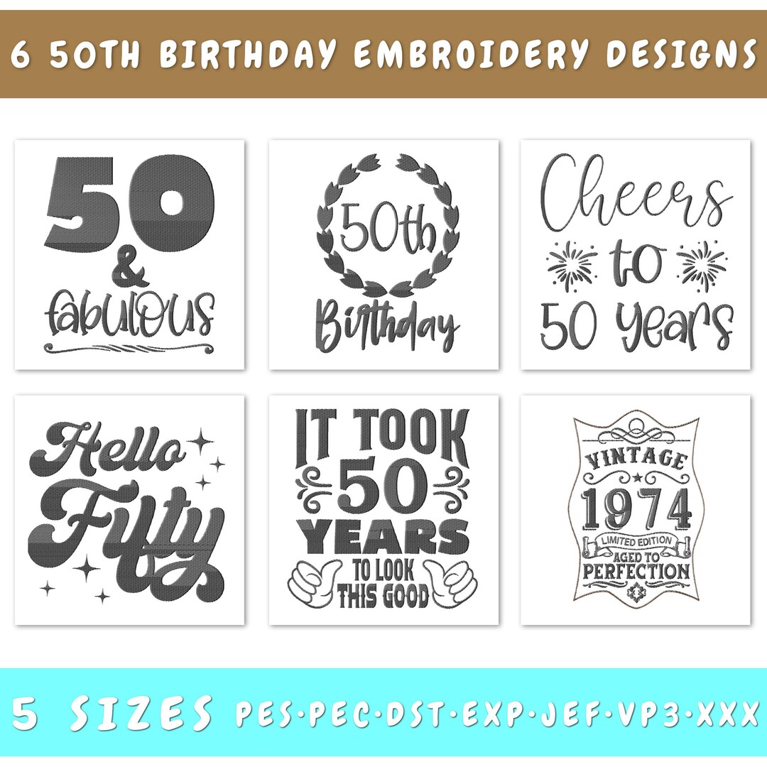 50th Birthday Embroidery Designs Bundle 6 Designs, 50 and Fabulous ...