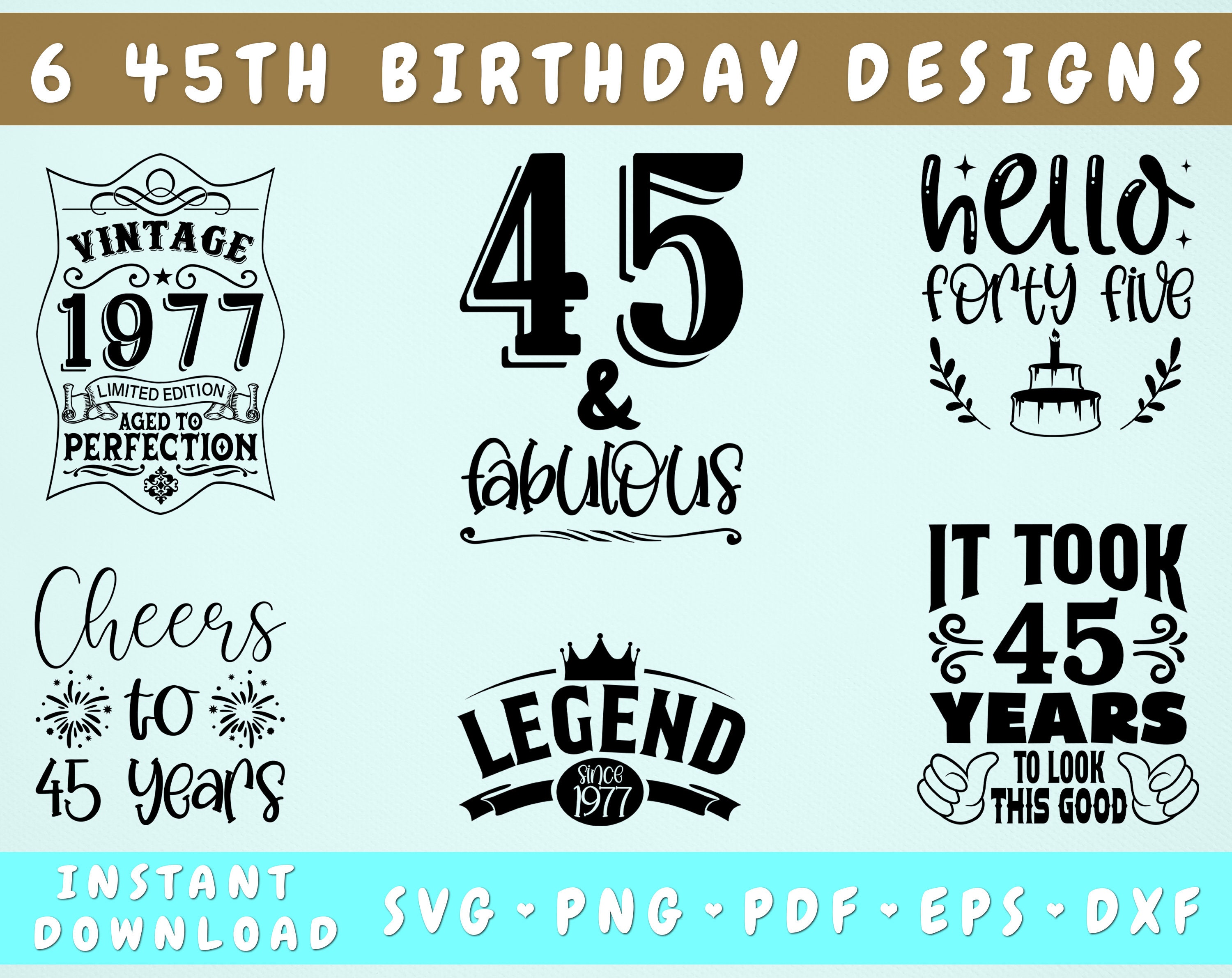 45th Birthday SVG Bundle 6 Designs 45th Birthday Shirt SVG - Etsy