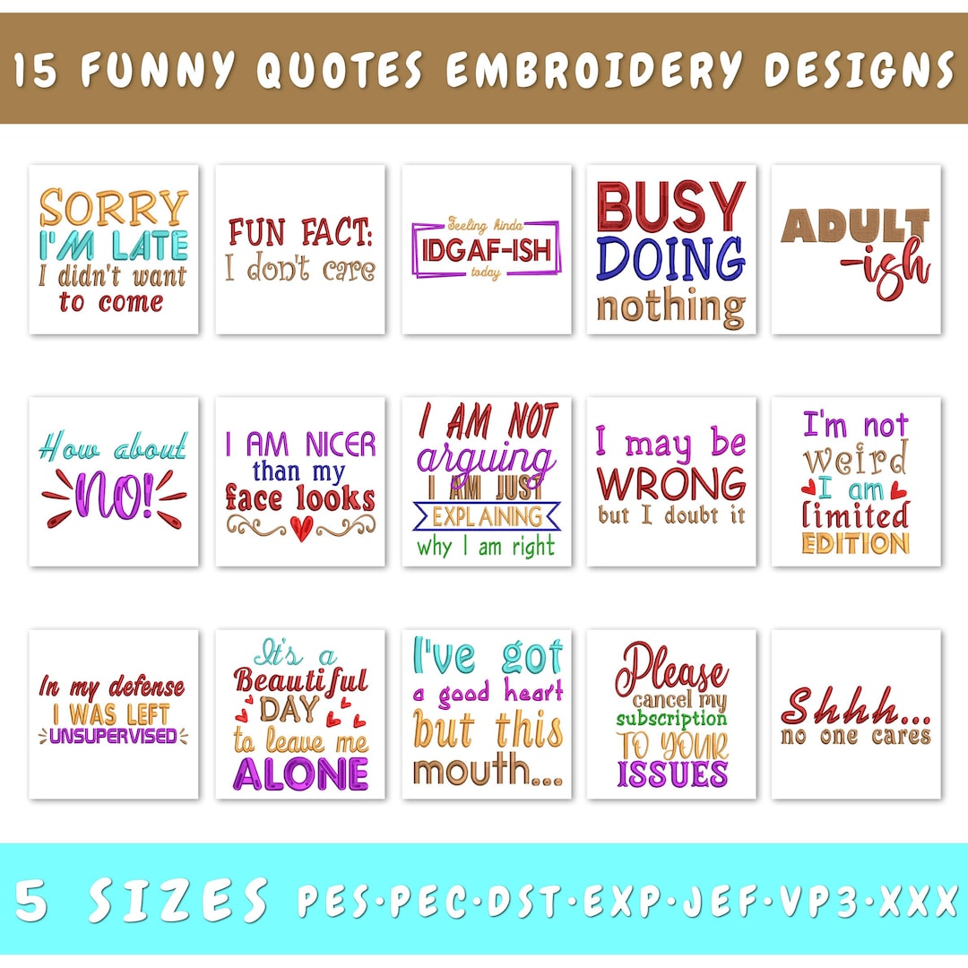 Funny Embroidery Designs Bundle - 15 Designs, Sarcastic Quotes ...