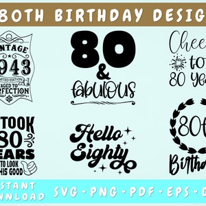 80th Birthday SVG Bundle 6 Designs 80 and Fabulous SVG It - Etsy