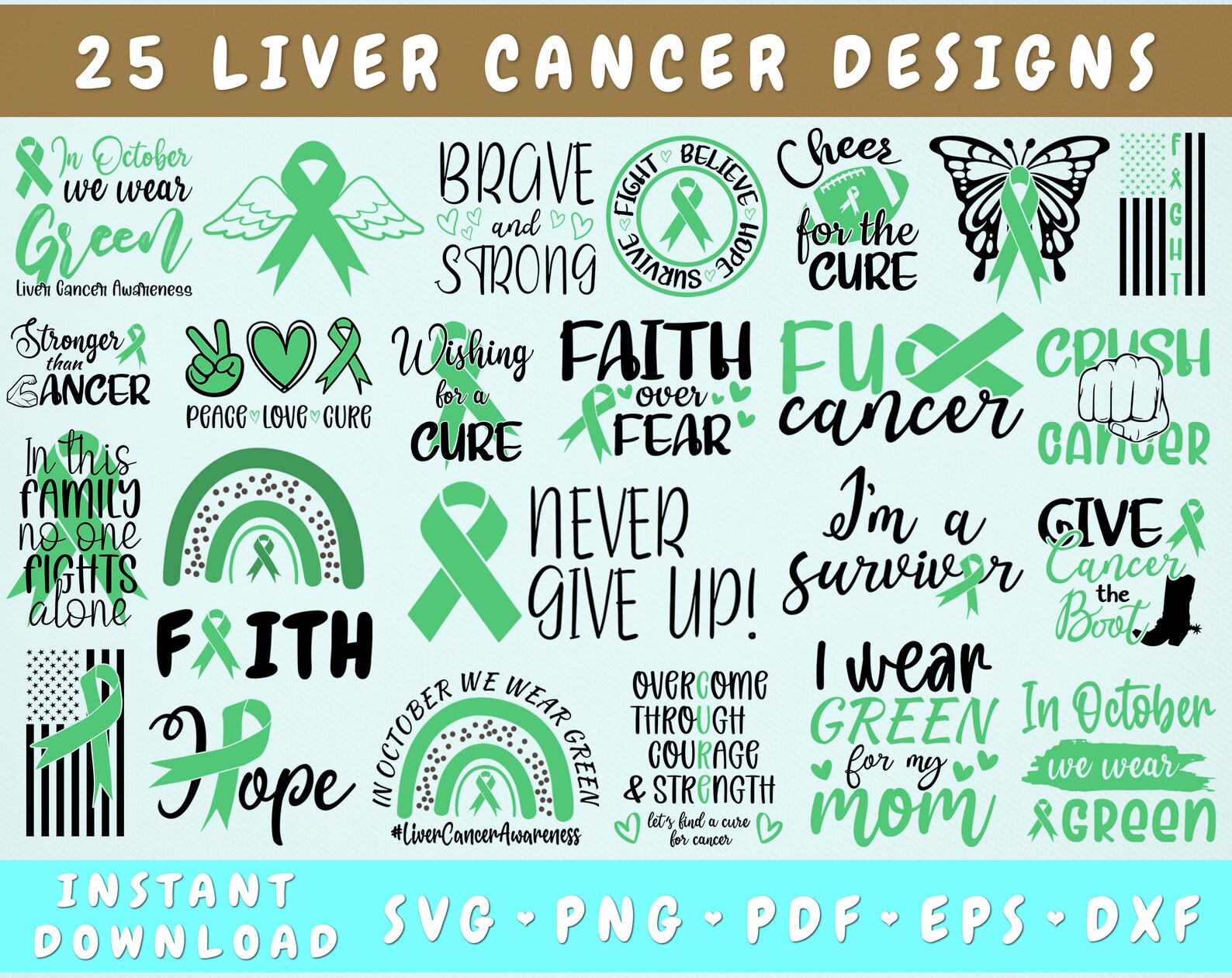Liver Cancer Awareness SVG Bundle 25 Designs Green Ribbon - Etsy