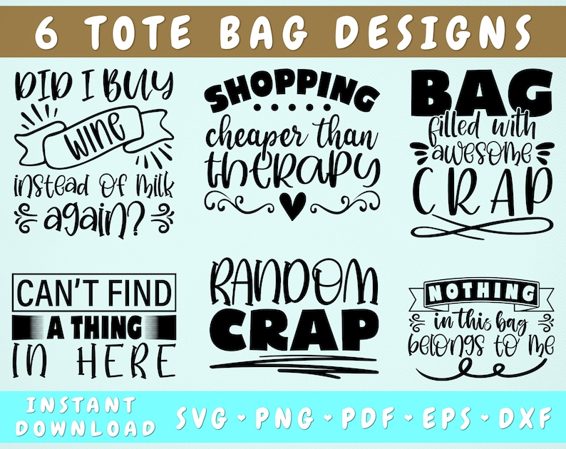 Tote Bag Quotes Svg Bundle 6 Designs Tote Bag Sayings Svg Etsy