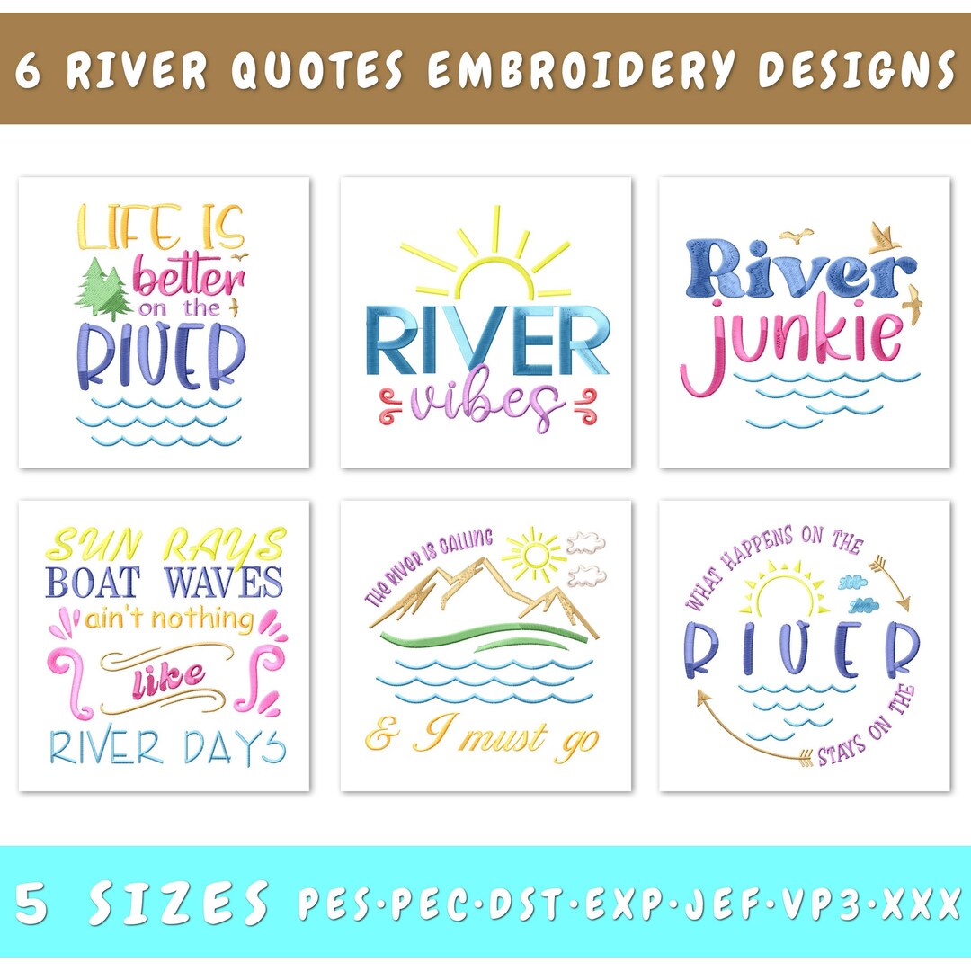 River Quotes Embroidery Designs Bundle, River Life Quotes, Nature ...
