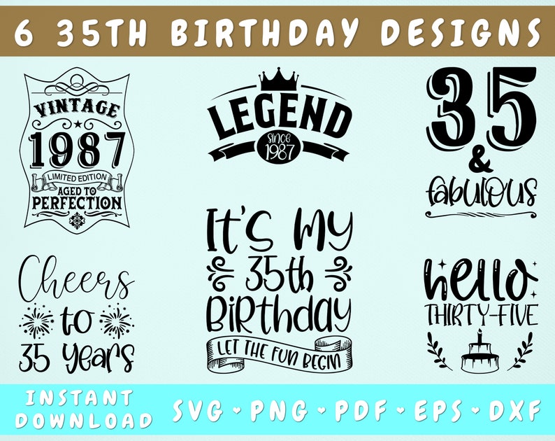 35th Birthday SVG Bundle 6 Designs 35th Birthday Shirt SVG - Etsy