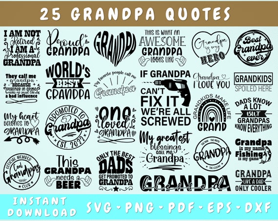 Grandpa Quotes SVG Bundle 25 Designs Grandpa Sayings SVG | Etsy