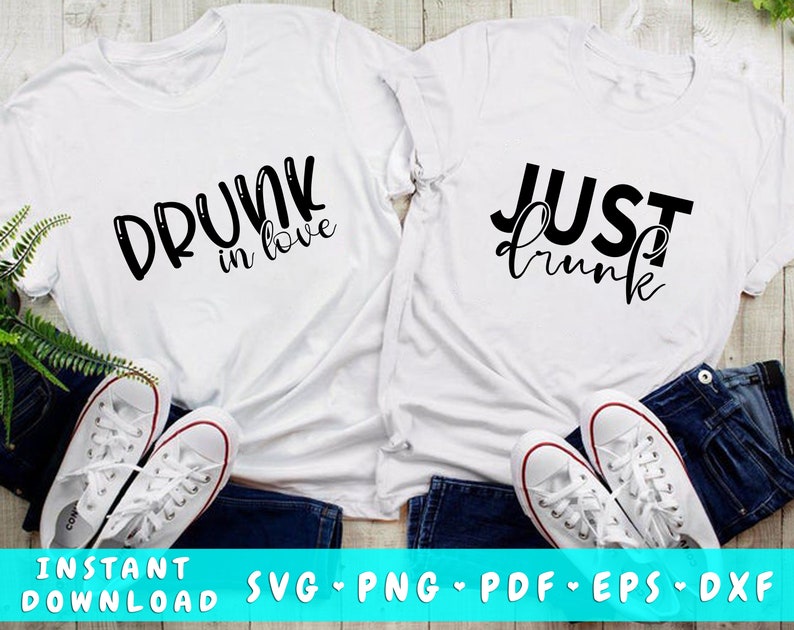 Drunk in Love Just Drunk SVG Matching Bachelorette Party - Etsy