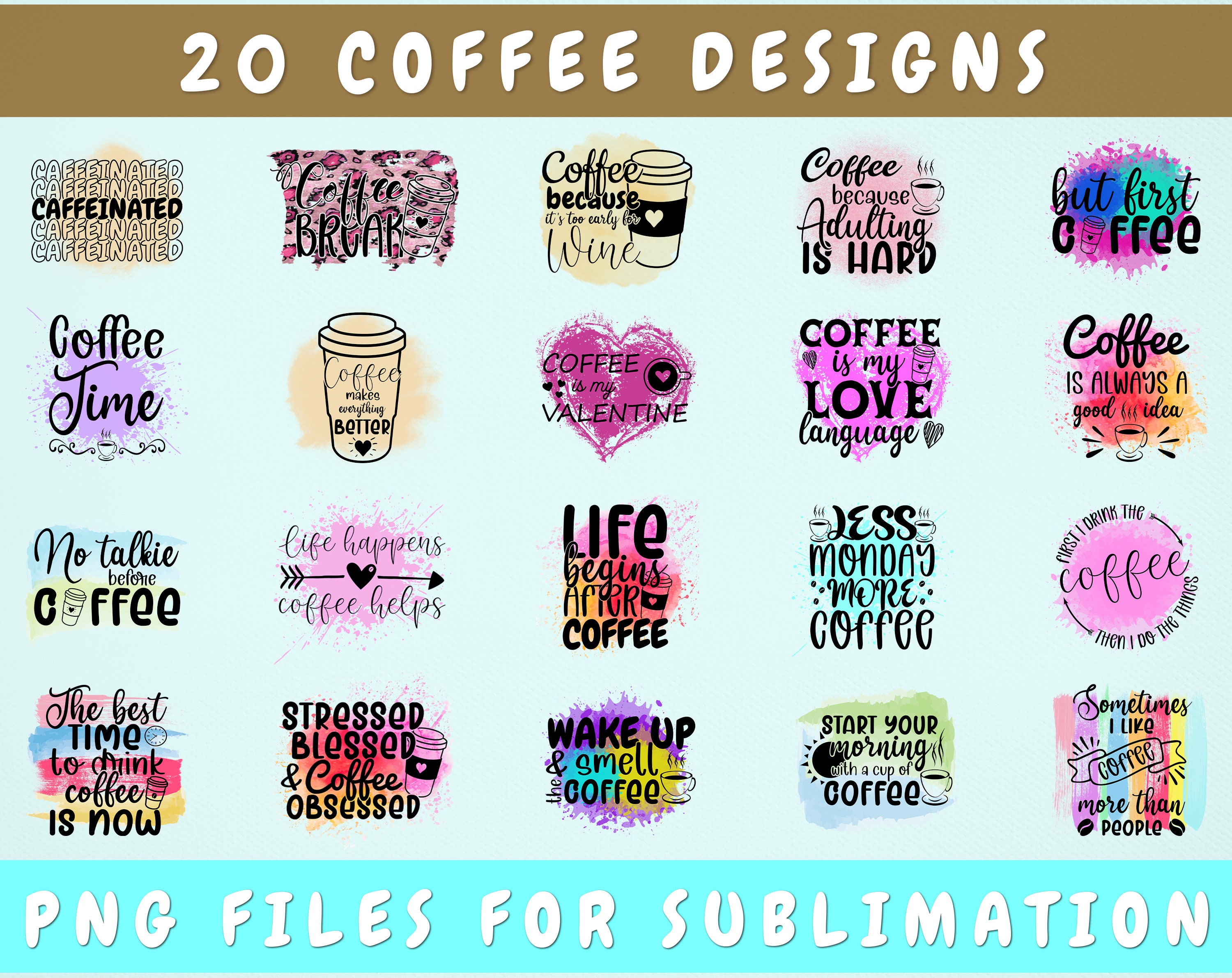 Coffee Sublimation Designs Bundle 20 Designs Coffee Quotes | Etsy