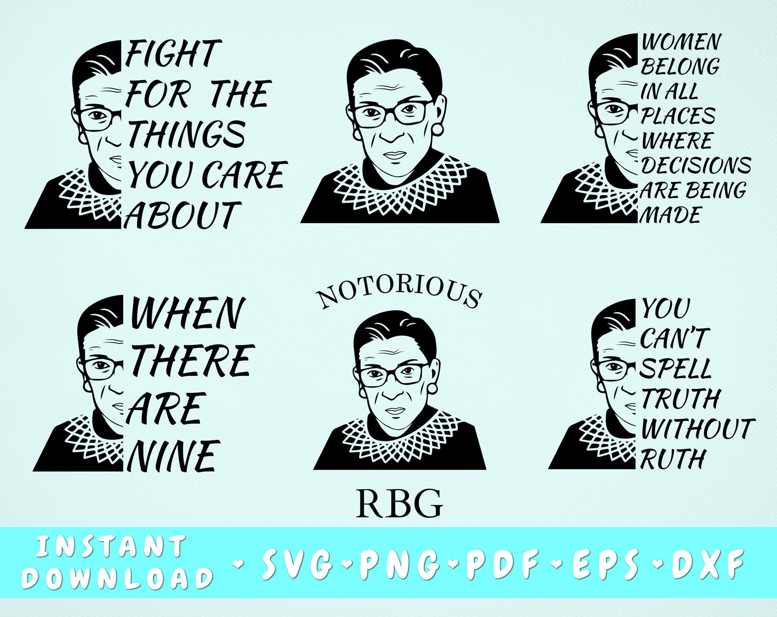 Ruth Bader Ginsburg Svg Bundle 6 Cut Files Notorious RBG | Etsy