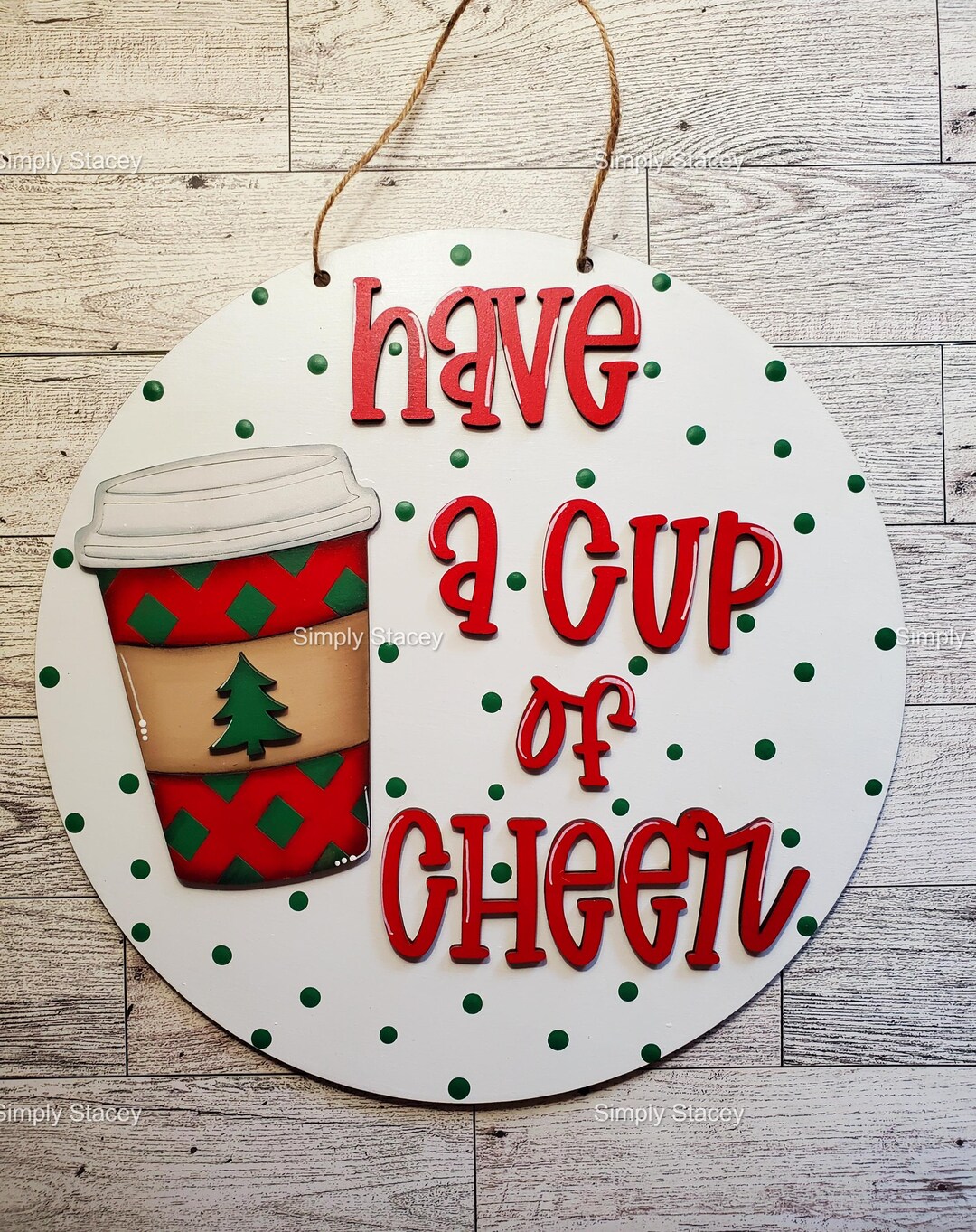 Have a Cup of Cheer 10.5 Inch Sign DIY Kit or Hand-painted, Christmas ...