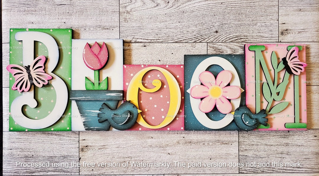 Bloom Word Block, DIY Kit, Hand-painted, Spring Home Decor, Mantle ...
