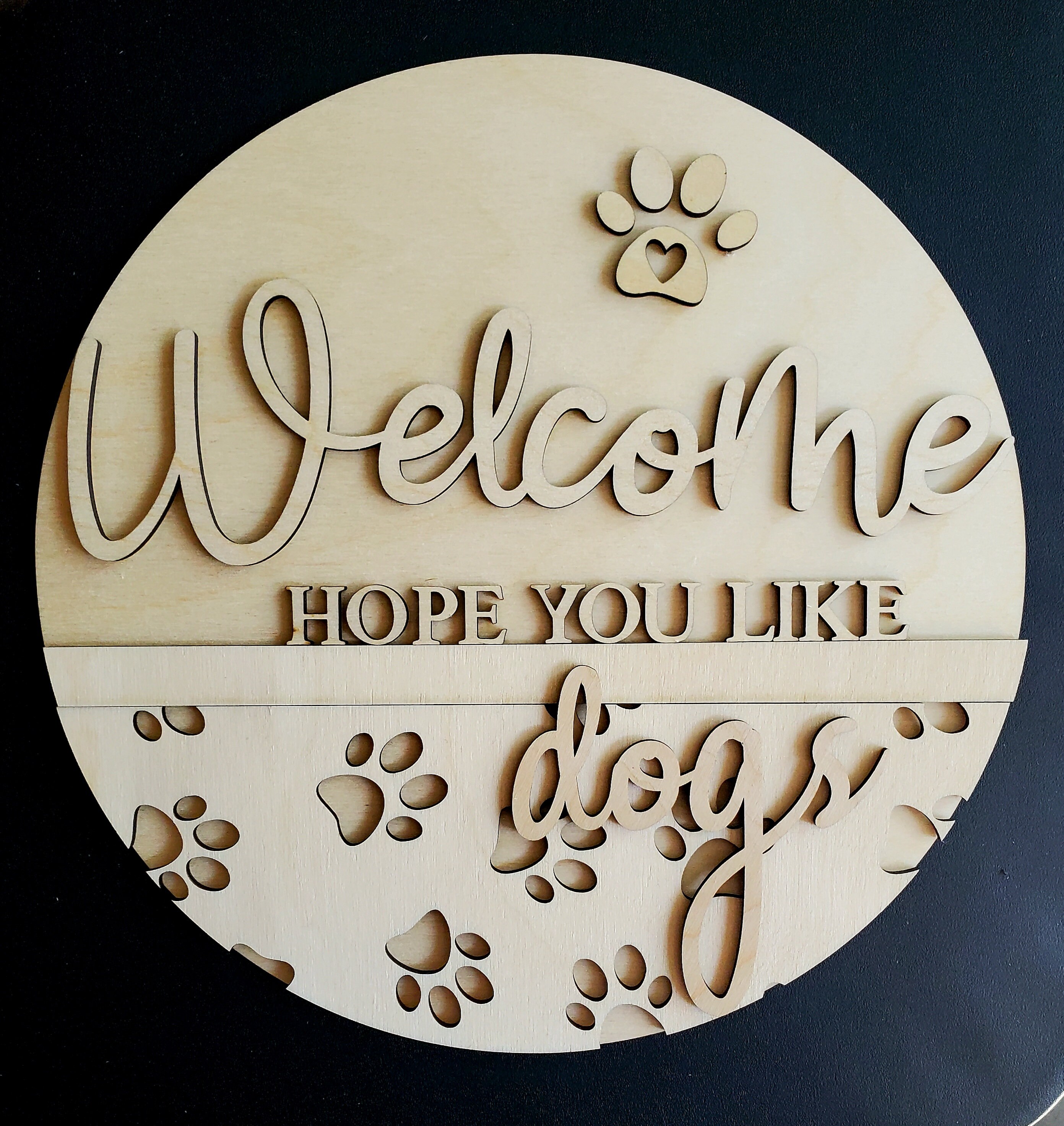 Welcome Hope You Like Dogs 10.5 Inch Sign, Dog Door Hanger, Dog, DIY ...