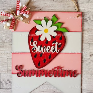 Sweet Summertime Strawberry Banner Sign, DIY Kit or Hand-painted ...