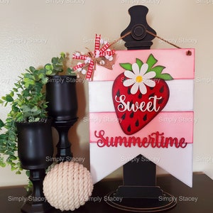 Sweet Summertime Strawberry Banner Sign, DIY Kit or Hand-painted ...