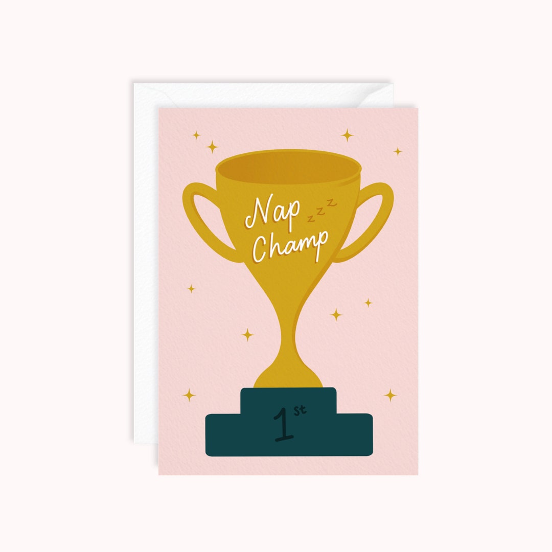 Nap Champ | Funny Birthday Card | Card for Someone Who Loves to Sleep ...
