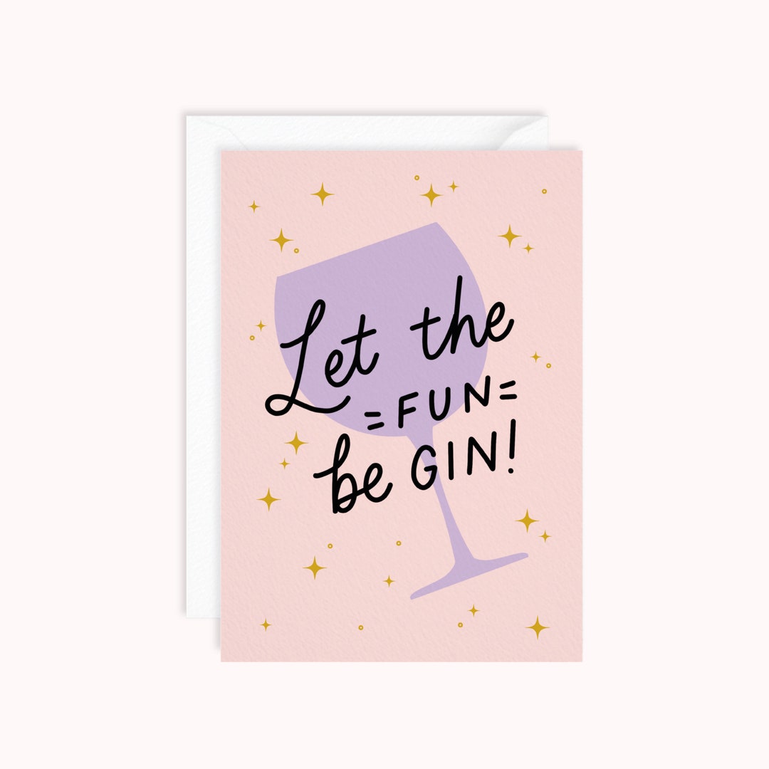 Let the Fun Be GIN | Gin Themed Birthday Card | Gin Design - Etsy