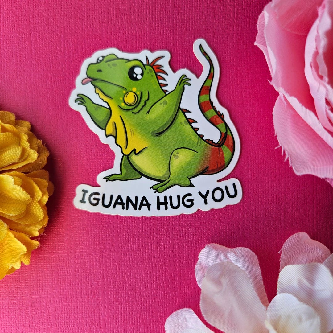 Iguana Hug You Sticker - Etsy