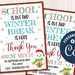 Printable/editable School's Out Winter Break is Here Thank You ...