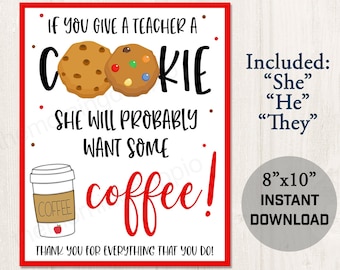 Printable If You Give a Teacher a Cookie She He Will Probably | Etsy