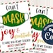 Printable/editable Can't Mask Joy and Gratitude Teacher Christmas Gift ...