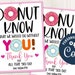 Printable/editable Donut Know What We Would Do Without You Thank You ...