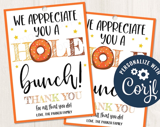 Printable/editable We Appreciate You a HOLE Bunch Gift Tag - Etsy