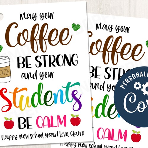 Printable/editable Coffee Gift Tag for Teachers Classroom - Etsy