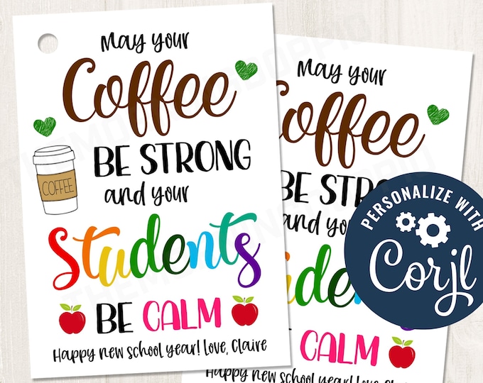 Printable/editable Coffee Gift Tag for Teachers Classroom - Etsy