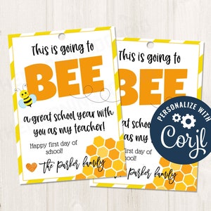 Printable/editable This is Going to Bee a Great School Year Tag, First ...