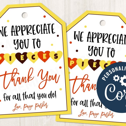 Printable/editable We Appreciate You to Pieces Gift Tag for - Etsy
