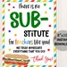 Printable There is No Sub-stitute for Teachers Like You Appreciation ...