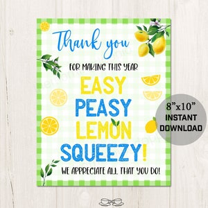 Printable Easy Peasy Lemon Squeezy Gratitude Thank You Sign for ...