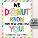 Printable Donut Know What We'll Do Without You Thank You Retirement ...