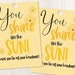 Printable You Shine Like the Sun Sunshine Appreciation Gift Tag for ...