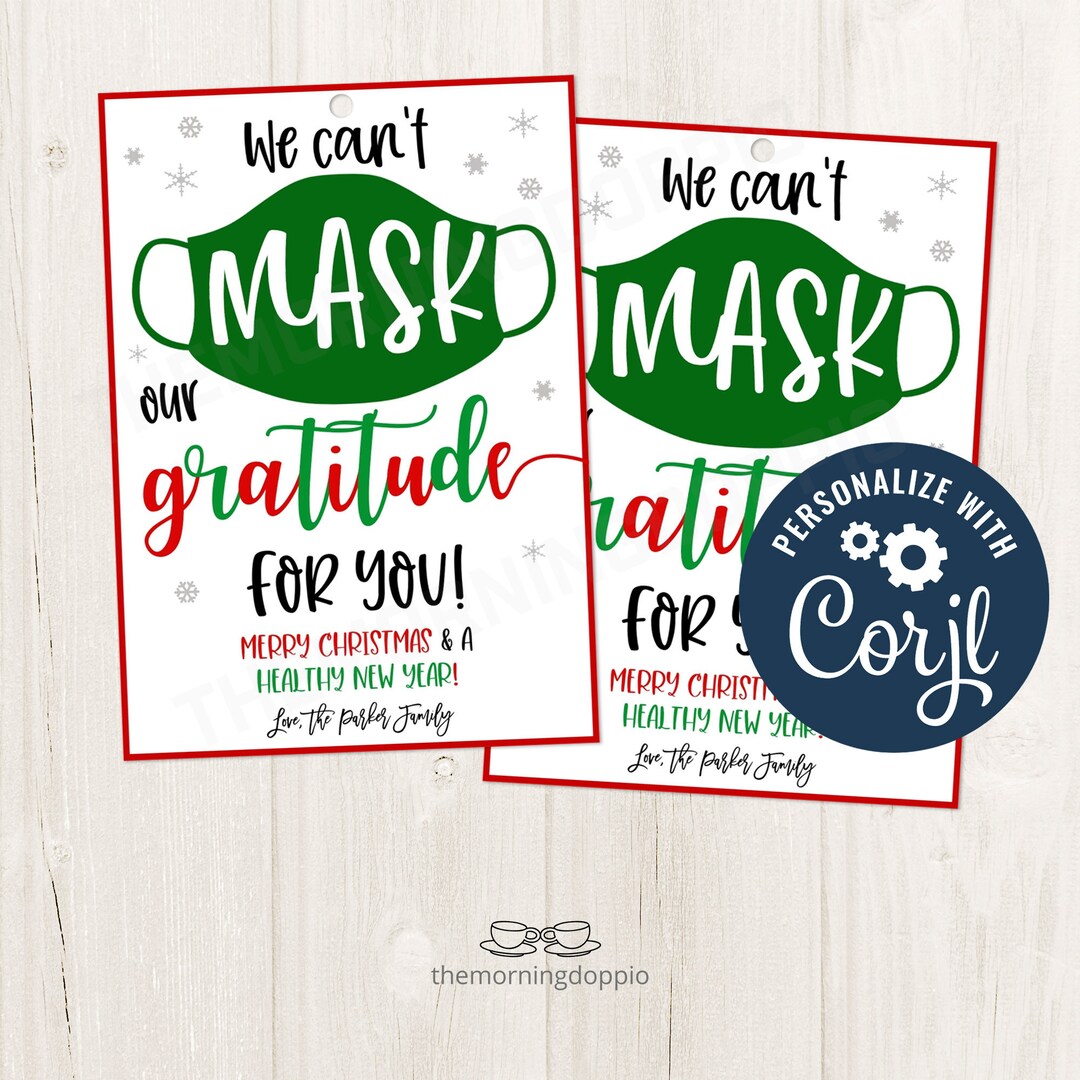 Printable/editable Can't MASK Gratitude Christmas Holiday Gift Tag for ...