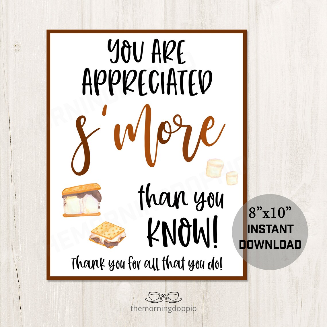Printable You Are Appreciated SMORE Than You Know Smores - Etsy Israel