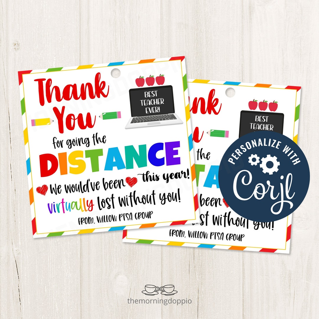 Printable/editable Thank You for Going the Distance This Year School ...