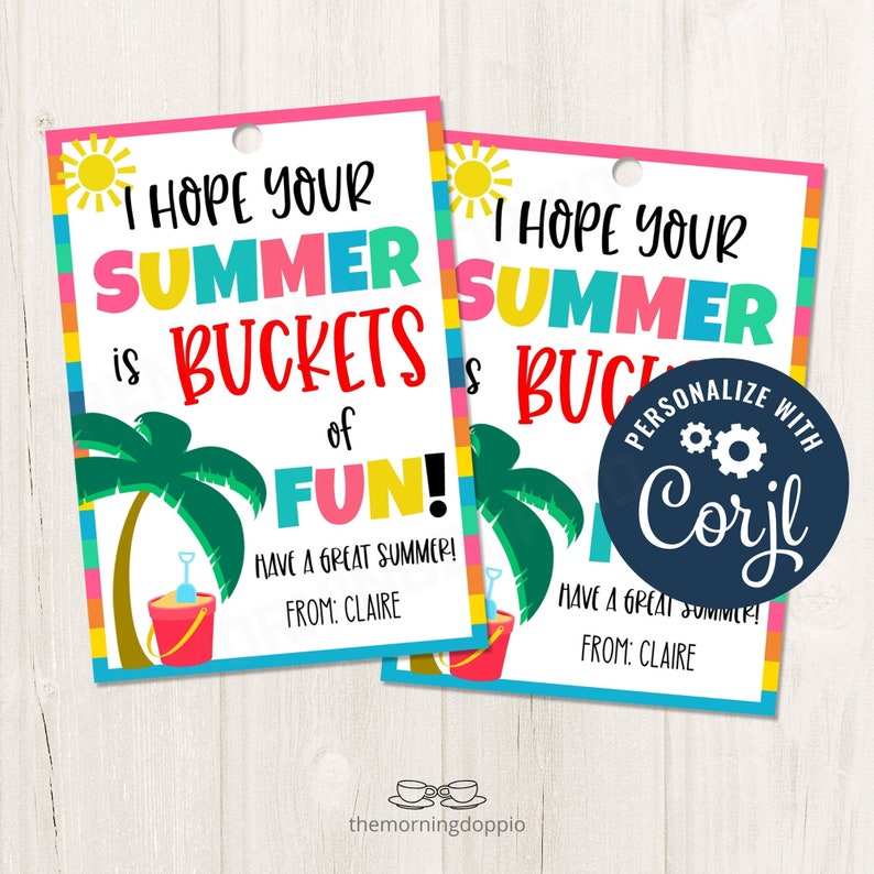 Printable/editable Buckets of Fun Summer Break Last Day of | Etsy