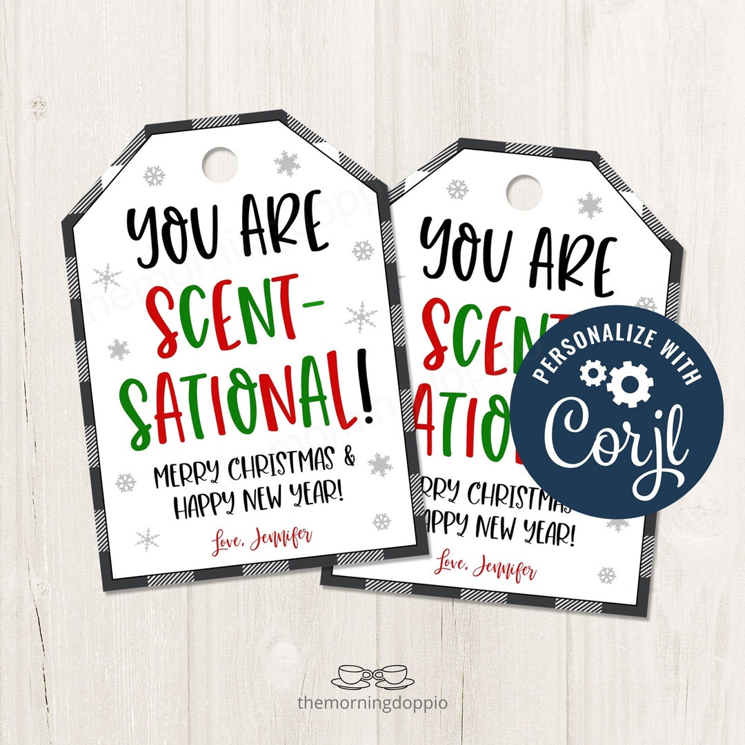 Printable/editable You Are Scent-sational Christmas Gift Tag, Lotion ...