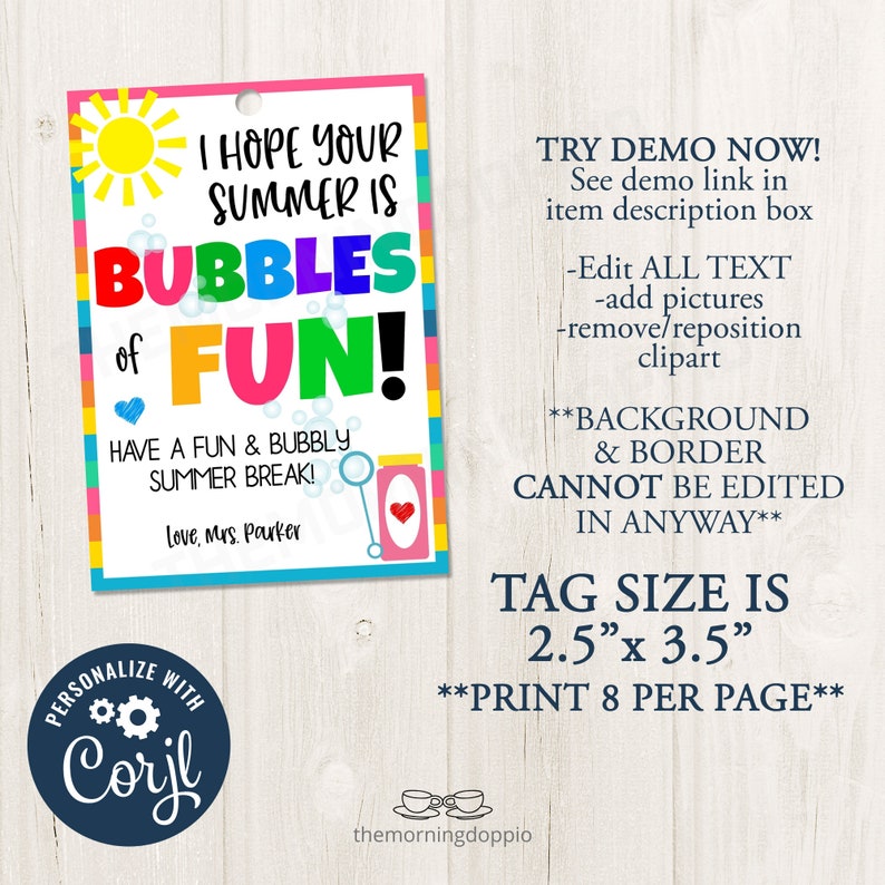 Printable/editable Hope Your Summer Break is Bubbles of Fun Last Day of ...