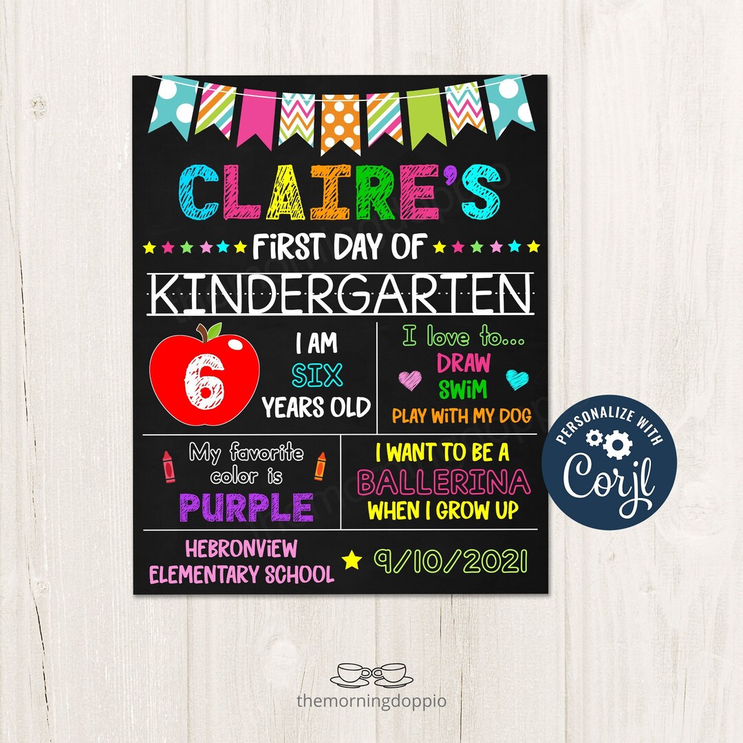 Printable/editable First Day of School Sign, First Day of Kindergarten ...